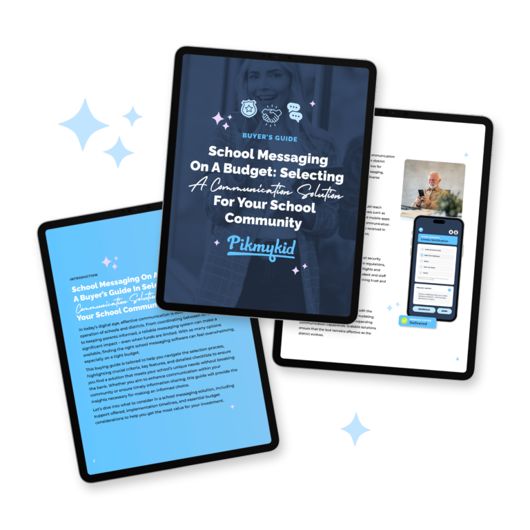 School Messaging Buyer’s Guide| Pikmykid